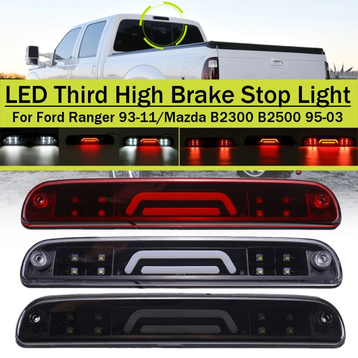 Rear LED Third High Brake Light For Ford Ranger 93-11/Mazda B2300 B2500 ...