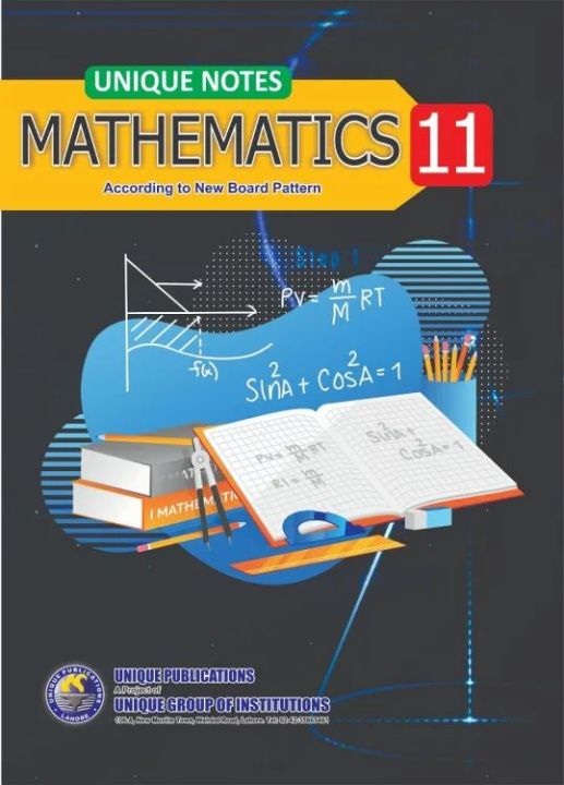 Unique Notes Mathematics 11th Class According to New Board Pattern ...