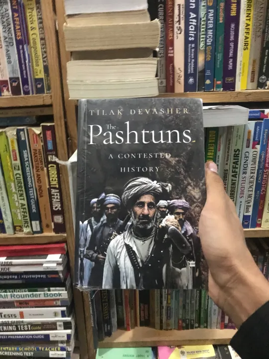 The Pashtun’s A contested history in english by tilak devasher | Daraz.pk