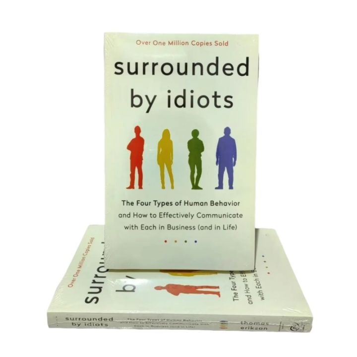 Surrounded By Idiots The Four Types of Human Behavior By Thomas Erikson ...