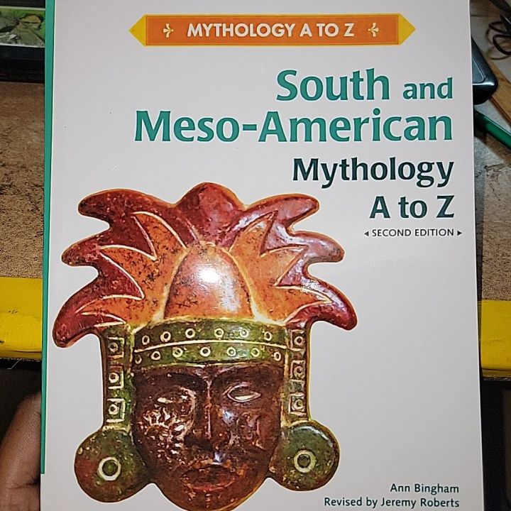 Mythology A to Z; South and Meso-American By Ann Bingham | Daraz.com.bd