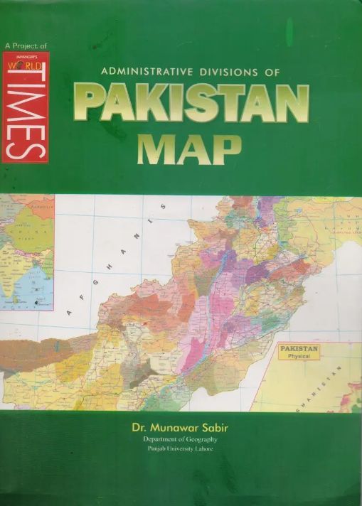 Administrative Divisions of Pakistan Map By Dr Munawar Sabir World Time Publisher | Daraz.pk
