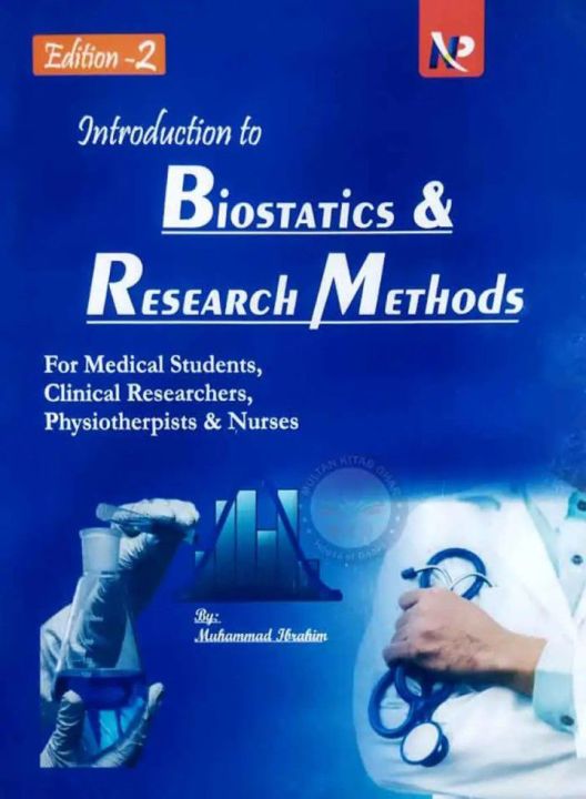 Introduction To Biostatistics And Research Methods By Muhammad Ibrahim