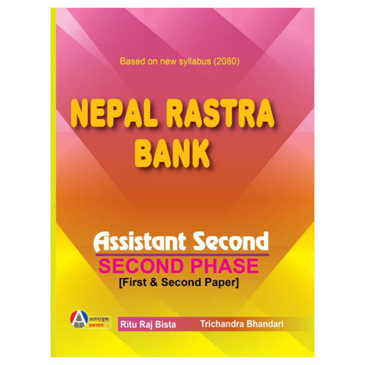 Nepal Rastra Bank Assistant Second | Edition 2081 | Second Phase | English Medium | Ritu Raj ...