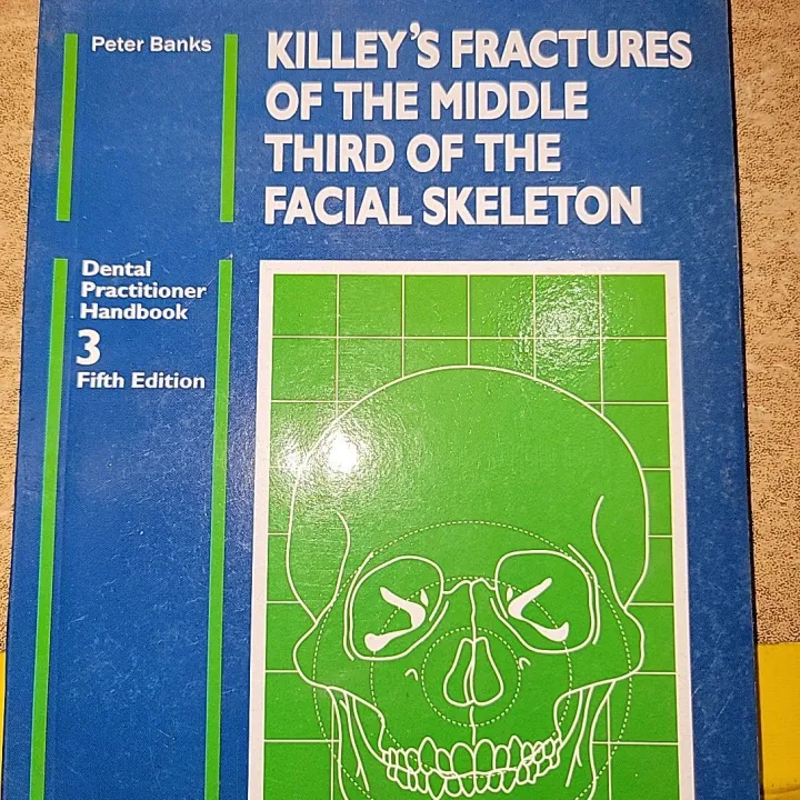 Killey's Fractures of The Middle Third of The Facial Skeleton By Peter ...