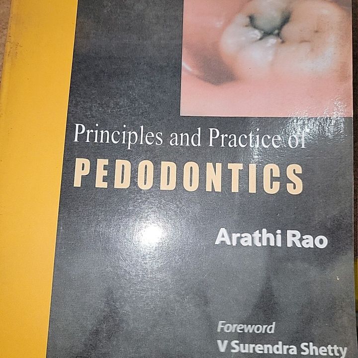Principles & Practice Pedodontics By Arathi Rao | Daraz.com.bd