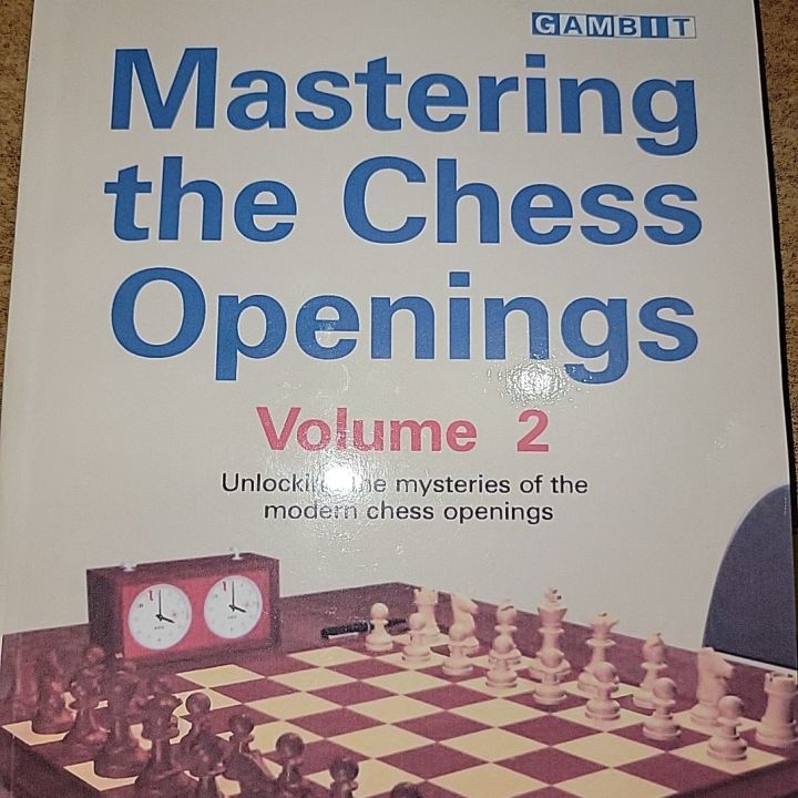 Mastering The Chess Openings By John Watson (Vol: 02) (Chess Book ...