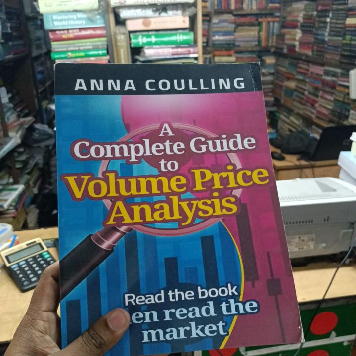 A Complete Guide To Volume Price Analysis Book By Anna Coulling Daraz