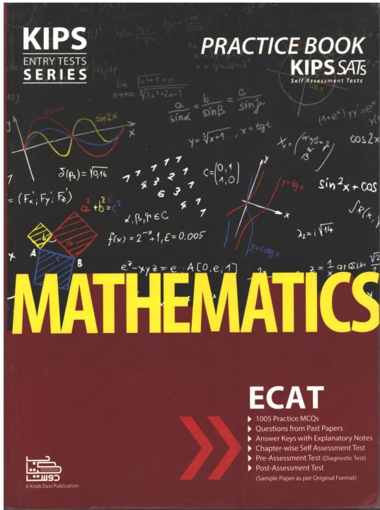 Kips ECAT Maths Practice book / Kips Entry Tests Series Mathematics ...