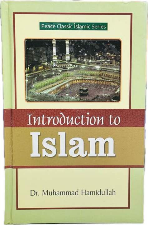 Introduction To Islam by Dr. Hamidullah | Daraz.pk