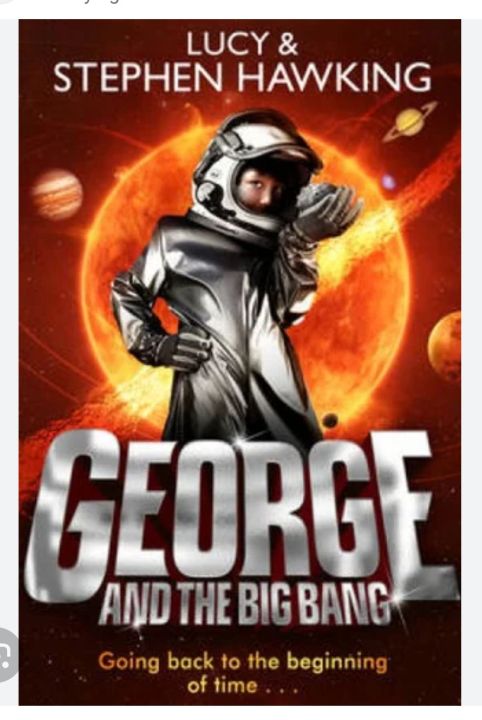 George and the Big Bang Book by Lucy Hawking and Stephen Hawking ...