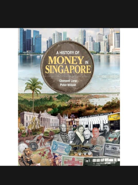 A History Of Money In Singapore By Clement Liew Peter Wilson | Daraz.com.np