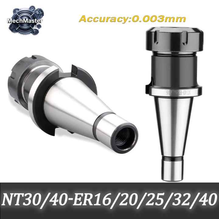 Brand New NT40 NT30 ER11 ER16 ER20 ER25 ER32 ER40 Collet Chuck Tool ...