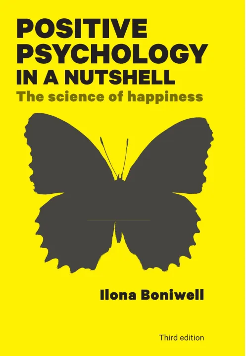 Positive Psychology In A Nutshell: The Science Of Happiness | Daraz.pk
