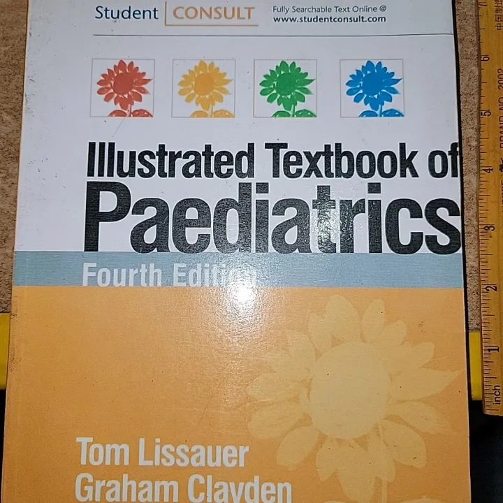 Illustrated Textbook of Paediatrics By Tom Lissauer & Granham Clayden ...