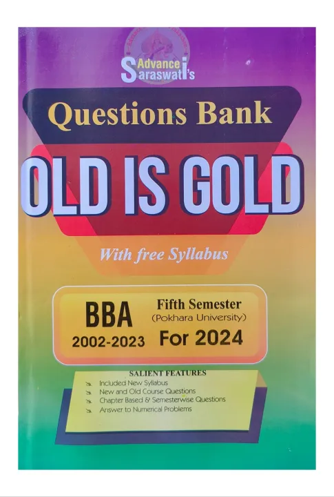 Advance Saraswati's Question Bank Old Is Gold For BBA 5th Semester || New Edition 2024 | Daraz ...