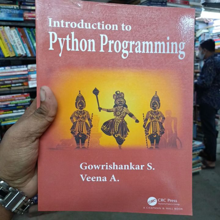 Introduction to Python Programming Gowrishankar S. Veena A. | Daraz.com.bd