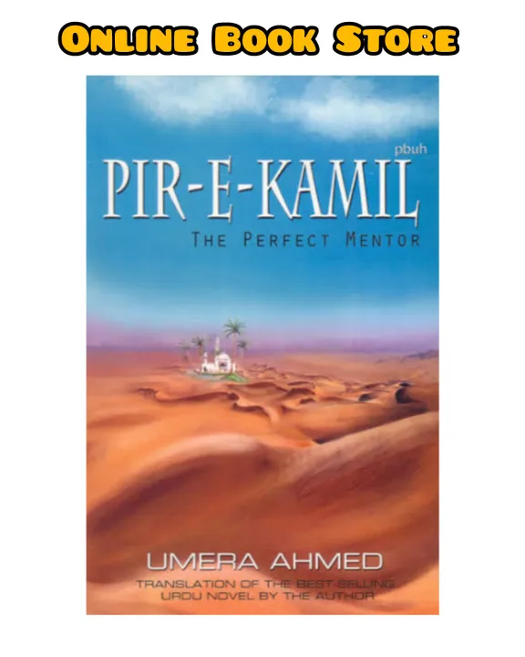 Peer e Kamil The Perfect Mentor By Umer Ahmed | peer e kamill book in english | Peer e Kamil ...