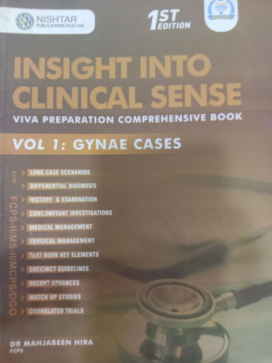 INSIGHT INTO CLINICAL SENSE 1st EDITION VOL 1 : GYNAE CASES BY DR ...