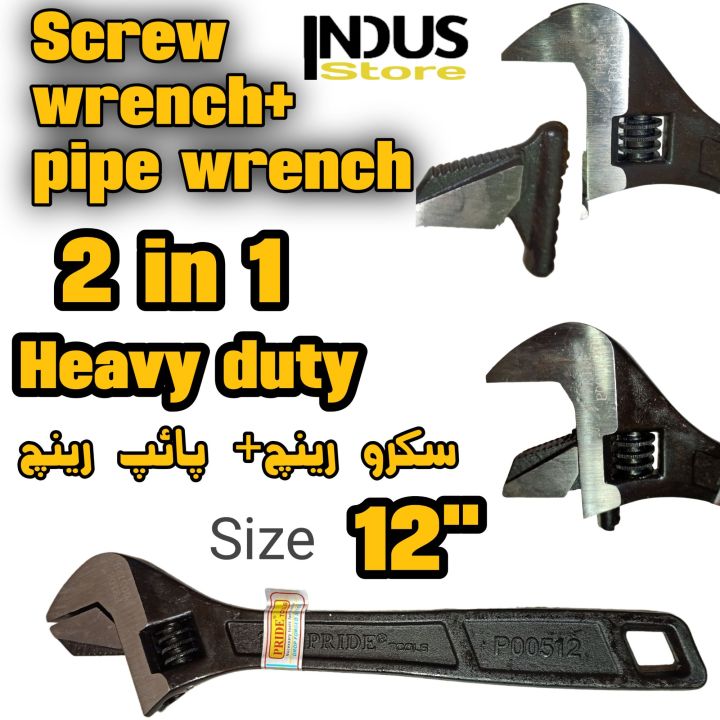 Screw wrench + pipe wrench 2 in 1 Heavy duty | Daraz.pk