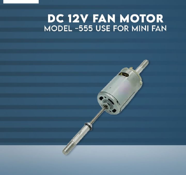 DC 12V Fan Motor Model -555 Use For Mini Fan | Daraz.com.bd