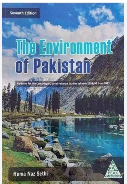O LEVEL THE ENVIRONMENT OF PAKISTAN BY HUMA NAZ SETHI | Daraz.pk