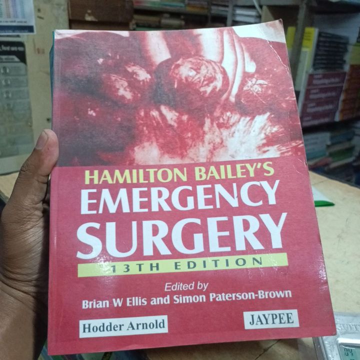HAMILTON BAILEY'S EMERGENCY SURGERY 13TH EDITION | Daraz.com.bd
