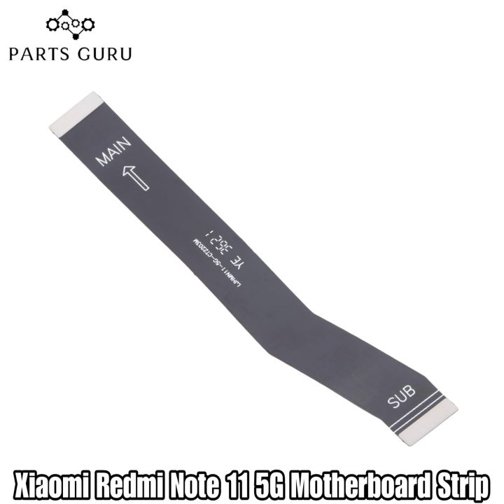 Xiaomi Redmi Note 11 5G Motherboard Strip || Redmi Note 11 5g Main ...