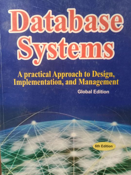 Database Systems: A Practical Approach to Design Implementation and ...