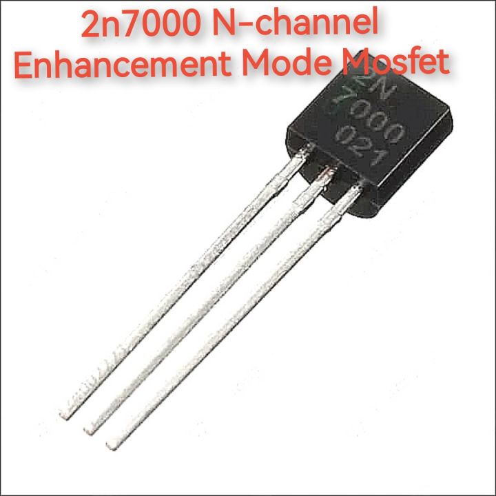 2n7000 N-channel Enhancement Mode Mosfet Pack of 10 Pcs | Daraz.pk