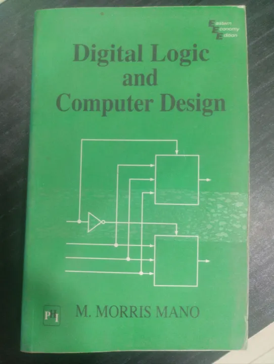 Digital Logic And Computer Design by M.Morris Mano | Daraz.com.bd