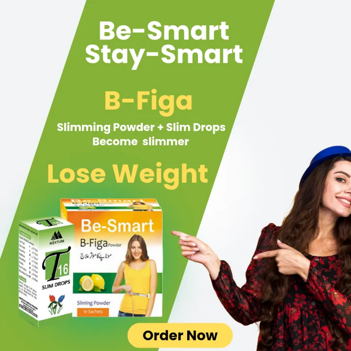 Be Smart B-Figa Powder Slimming Sachets And T16 Slim Drops For Weight ...