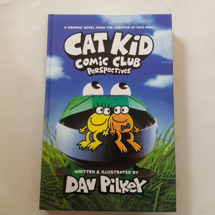 CAT KID COMIC CLUB PERSPECTIVE A GRAPHIC NOVEL FROM THE CREATOR OF DOG ...