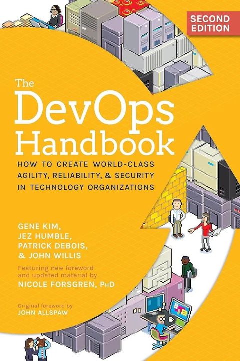 The DevOps Handbook: How to Create World-Class Agility, Reliability, & Security in Technology ...