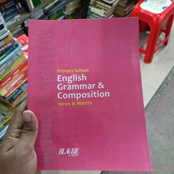 Primary School English Grammar & Composition Wren & Martin | Daraz.com.bd