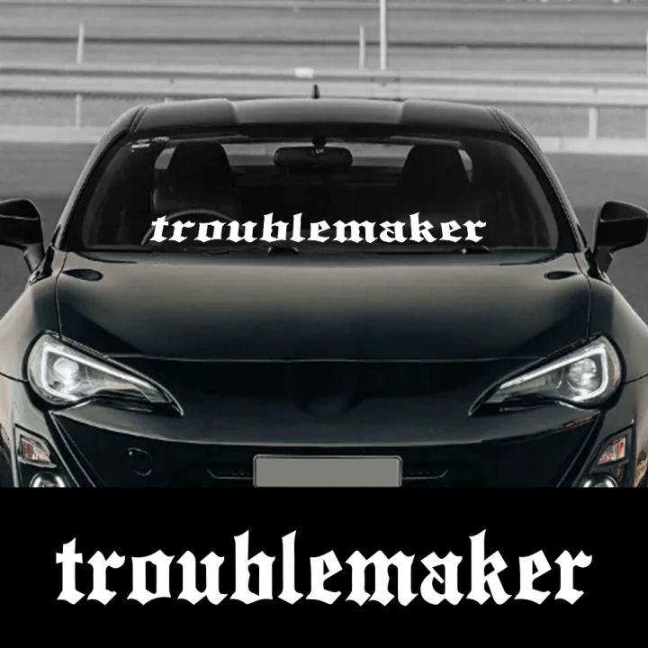 Troublemaker Letter Car Front Windshield Stickers Auto Rear Window ...