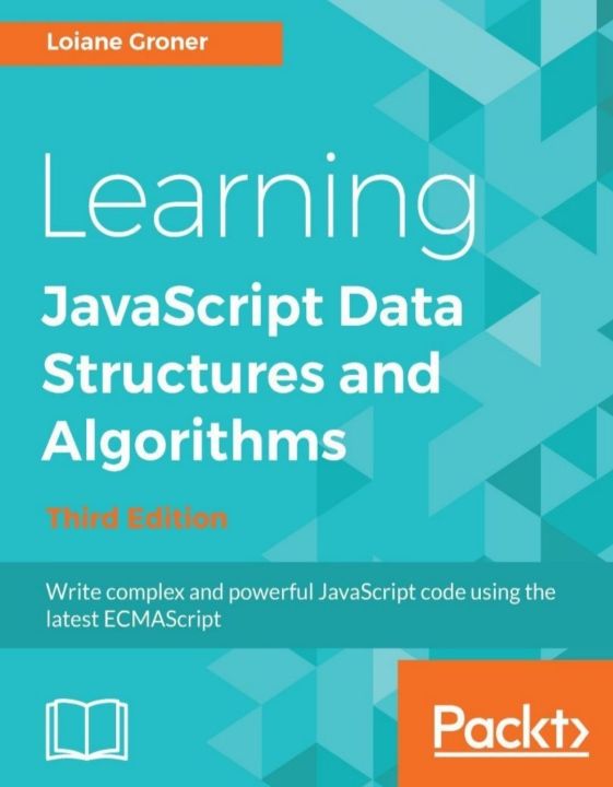 Learning Javascript Data Structures And Algorithms By Loiane Groner