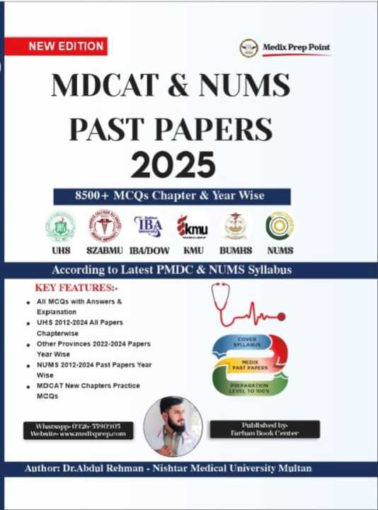 National MDCAT and NUMS Past Papers (Fully Solved) 2025 Edition by Dr ...