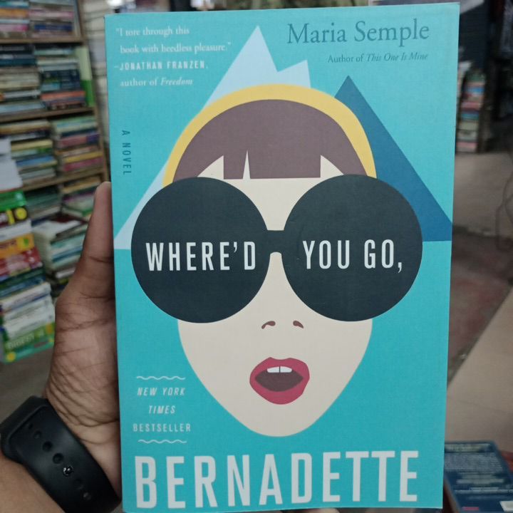 Where'd You Go,Bernadette | Daraz.com.bd