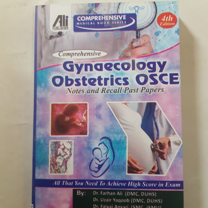COMPREHENSIVE GYNAECOLOGY AND OBSTETRICS OSCE NOTES AND RECALL PAST ...