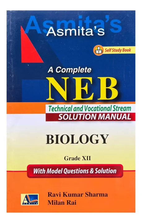 Asmita's Biology (Technical & Vocational Stream) - A Complete NEB ...