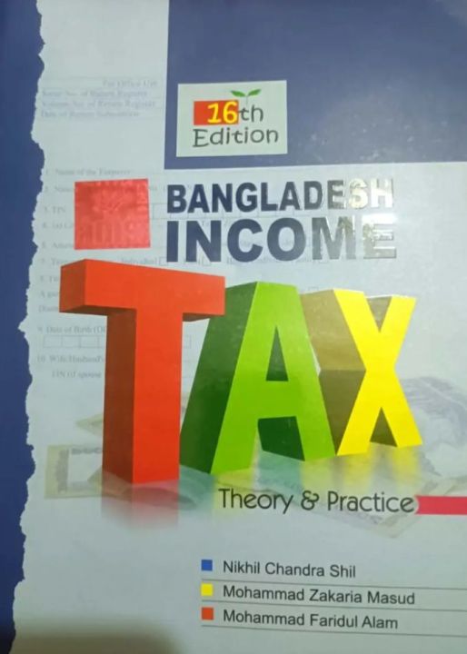 Bangladesh Income Tax Book 16th Edition - Nikhil Chandra Sheel | Daraz ...