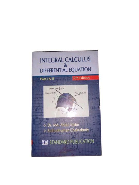 INTEGRAL CALCULUS AND DIFFERENTIAL EQUATION 5TH EDITION BY DR. MD ABDUL ...