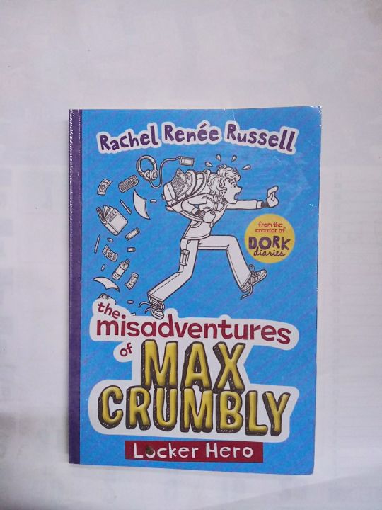 THE MISADVENTURE OS MAX CRUMBLY LOCKER HERO BY RACHEL RENEE RUSSELL ...