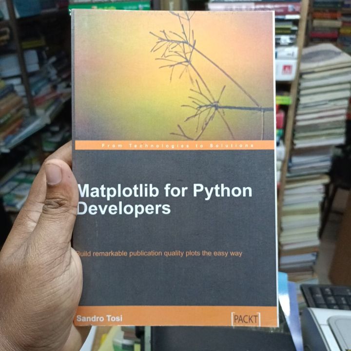 Matplotlib for Python Developers Book by Sandro Tosi | Daraz.com.bd