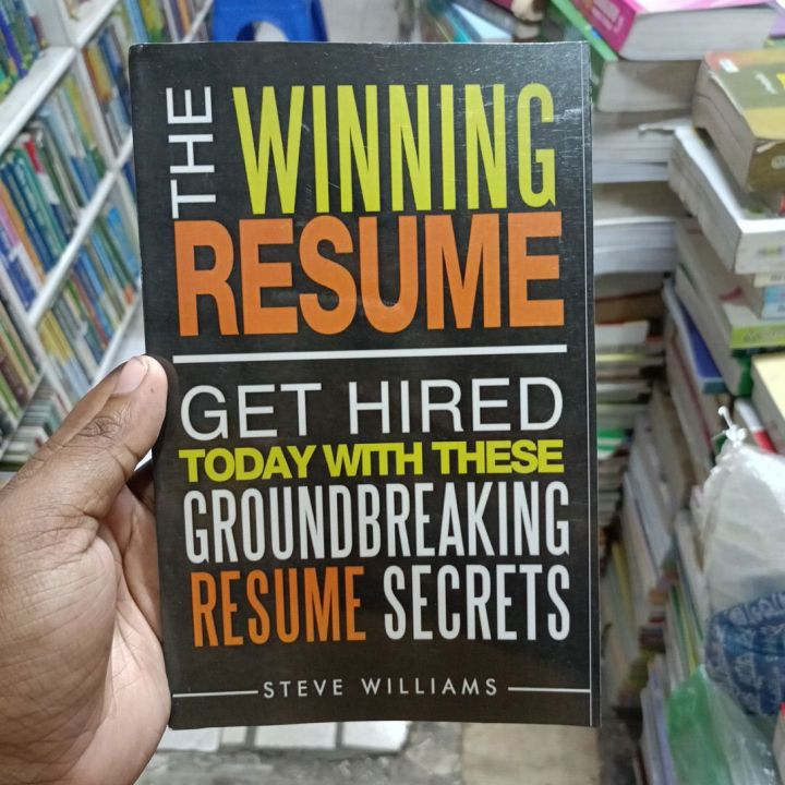 Resume: The Winning Resume, 2nd Ed. - Get Hired Today With These ...