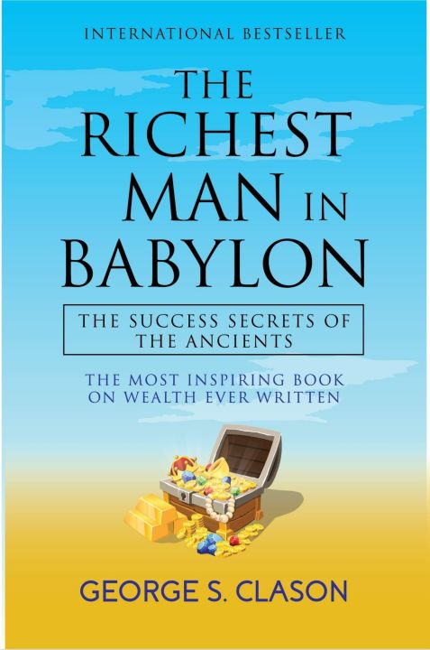 The Richest Man In Babylon by George S. Clason | Daraz.com.np