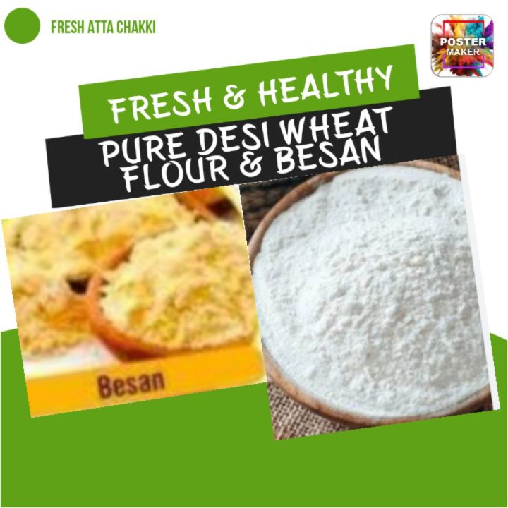 PURE DESI WHEAT FLOUR & BESAN | Daraz.pk