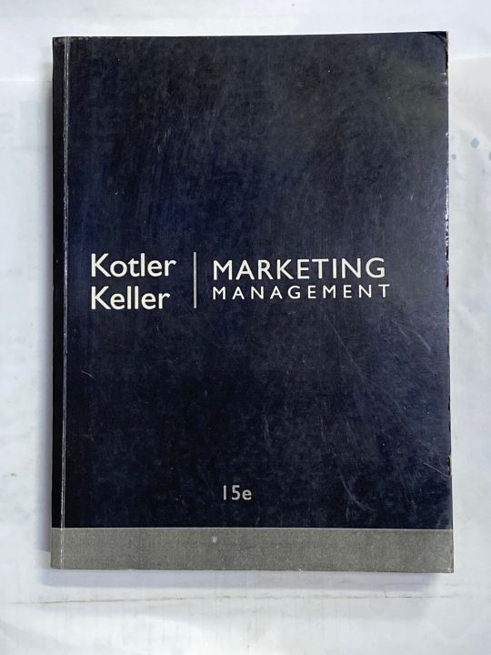 MARKETING MANAGEMENT 15TH EDITION BY KOTLER KELLER | Daraz.pk