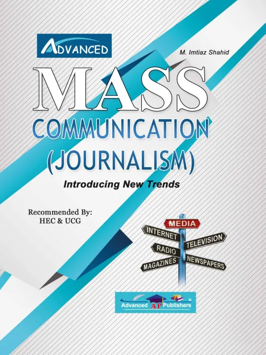 Advanced Mass Communication Journalism for CSS PMS 2026 Edition by M ...
